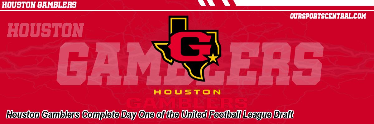 Houston Gamblers Complete Day One of the United Football League Draft ...