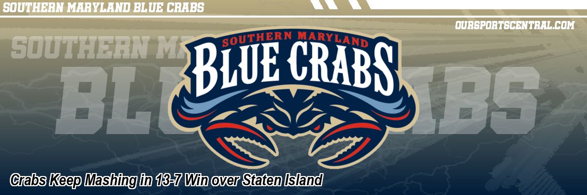 Crabs Keep Mashing in 13-7 Win over Staten Island - OurSports Central