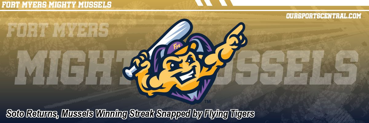 Soto Returns, Mussels Winning Streak Snapped by Flying Tigers ...
