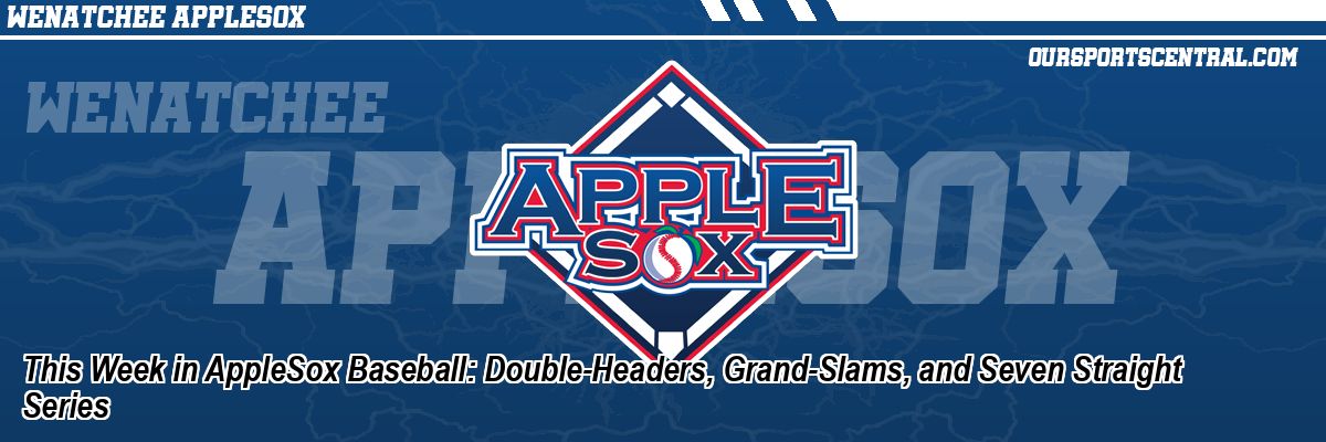 This Week in AppleSox Baseball: Double-Headers, Grand-Slams, and Seven ...